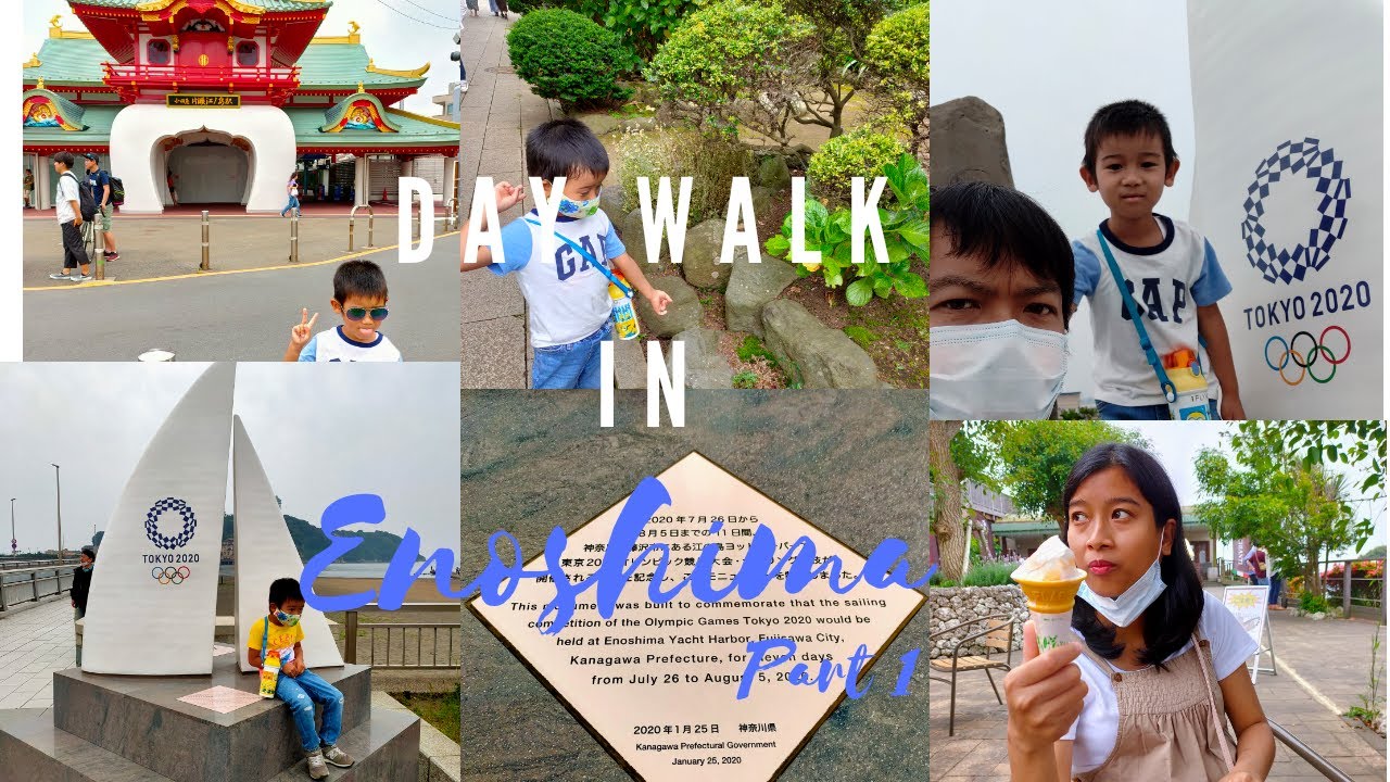 [Travels in Japan] Day Walk in Enoshima, Fujisawa, Kanagawa Part 1 ...