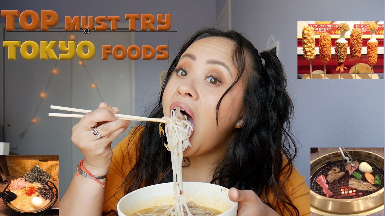 Top MUST eat foods/restaurants in TOKYO, JAPAN | Tokyo Food Guide ...