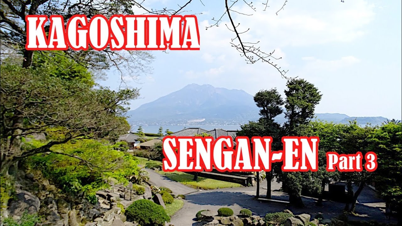 Discovering Japan, walk across Sengan-en garden in Kagoshima (Kyushu ...