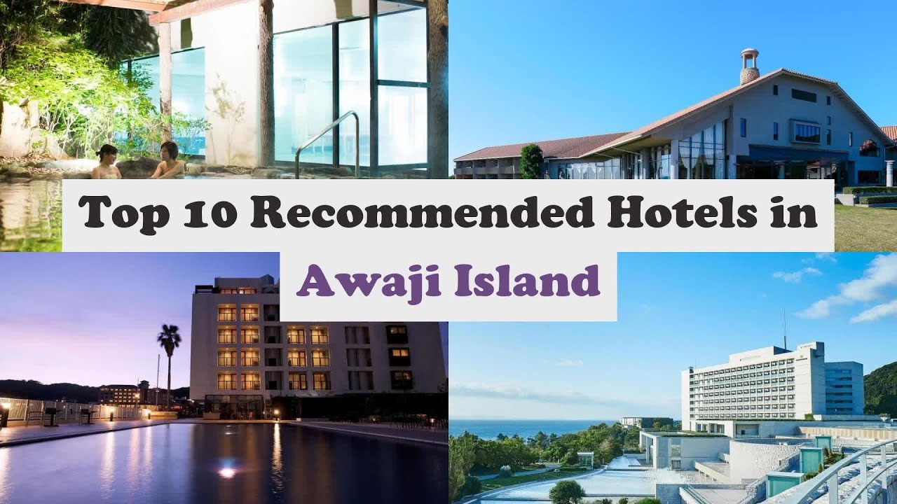Top 10 Recommended Hotels In Awaji Island | Best Hotels In Awaji Island ...