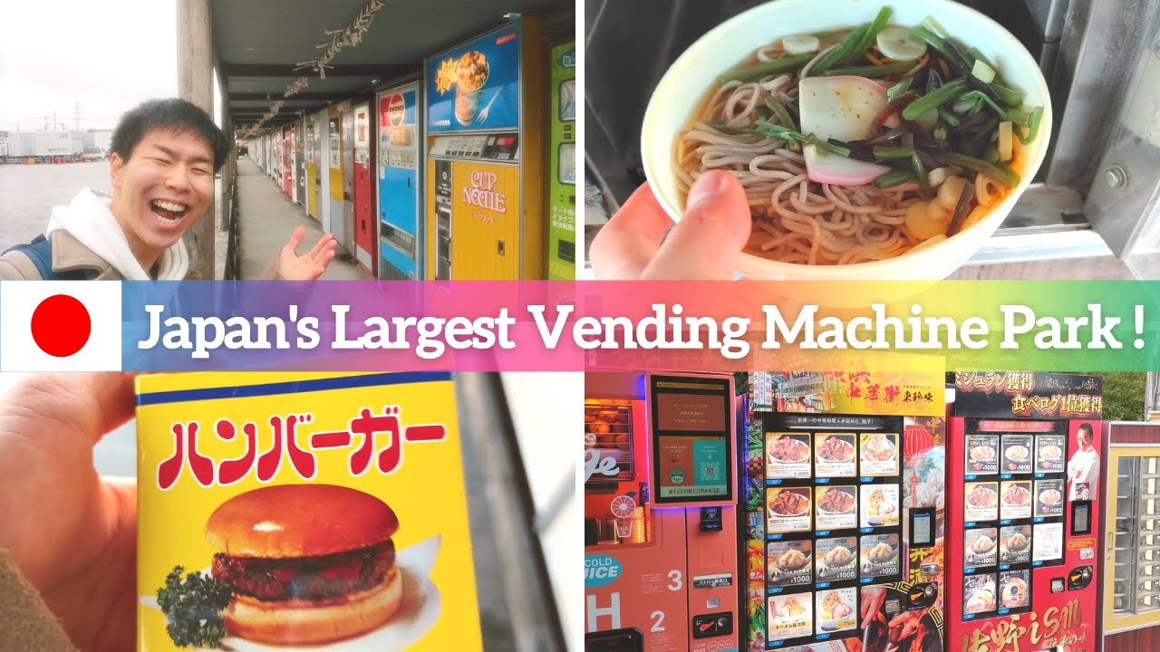 【Japanese Vending Machine Park】Over 100 Machines! - Japan's Largest ...