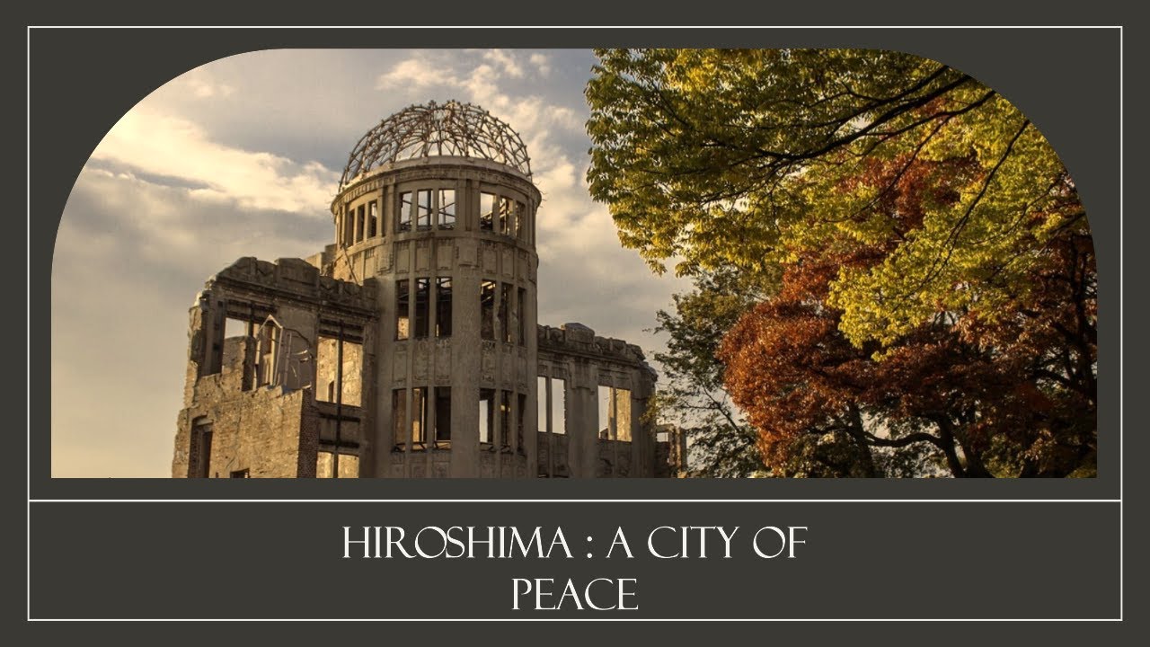 Discover the Beauty and Resilience of Hiroshima: A Must-Visit ...