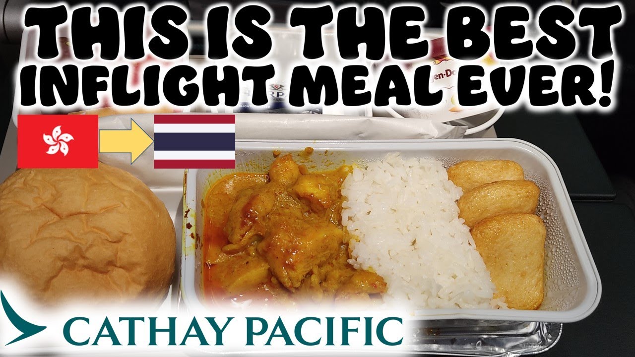 Cathay Pacific | Hong Kong - Bangkok | Economy Class... Best Inflight ...