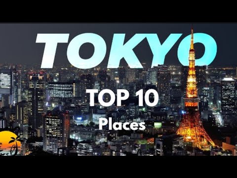 Top 10 Things to do in Tokyo in 2023 || Japan Travel Guide - Alo Japan ...