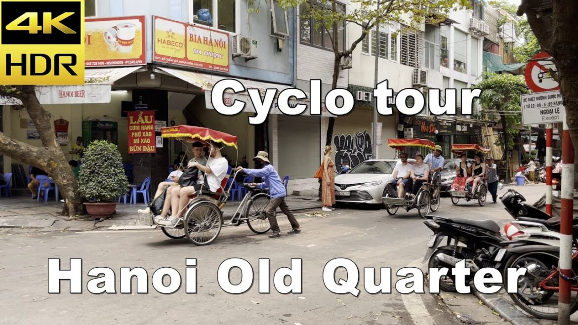 4K HDR | Cyclo tour in Hanoi Old Quarter - Vietnam 2023 | Binaural ...