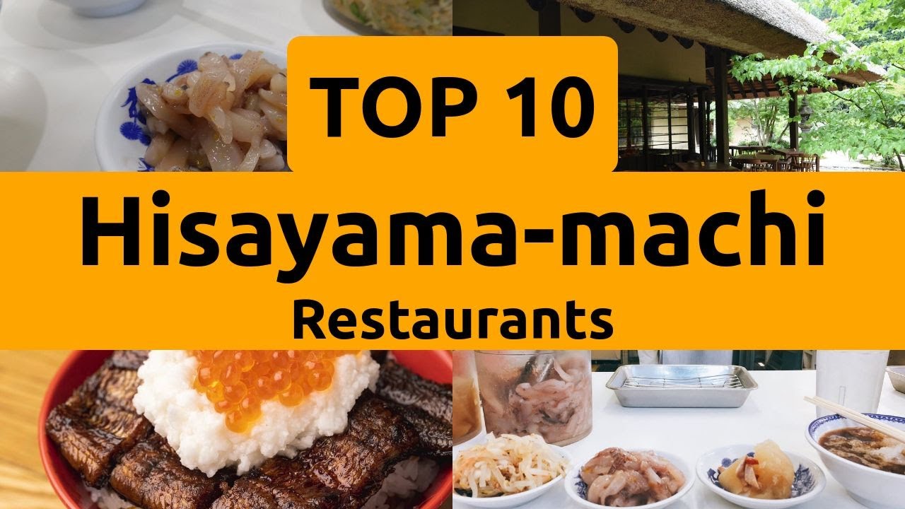 Top 10 Restaurants to Visit in Hisayama-machi, Kasuya-gun | Fukuoka ...