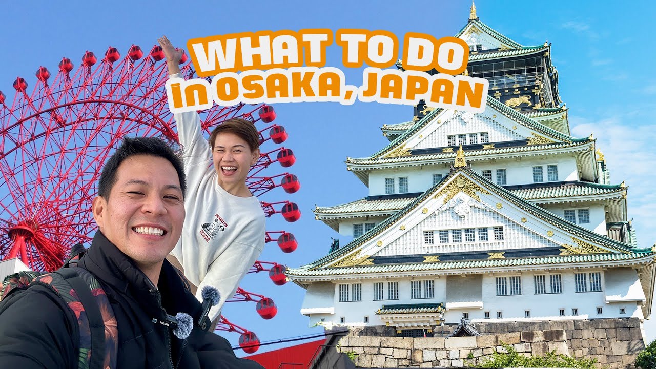 WHAT TO DO IN OSAKA JAPAN | Osaka Amazing Pass | Osaka Travel Guide ...