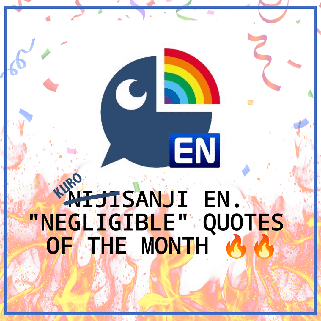 Nijisanji En. Quotes (top picks) - Alo Japan All About Japan