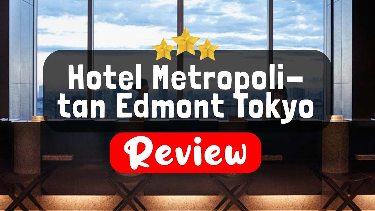 Hotel Metropolitan Edmont Tokyo Review - Is This Hotel Worth It? - Alo ...