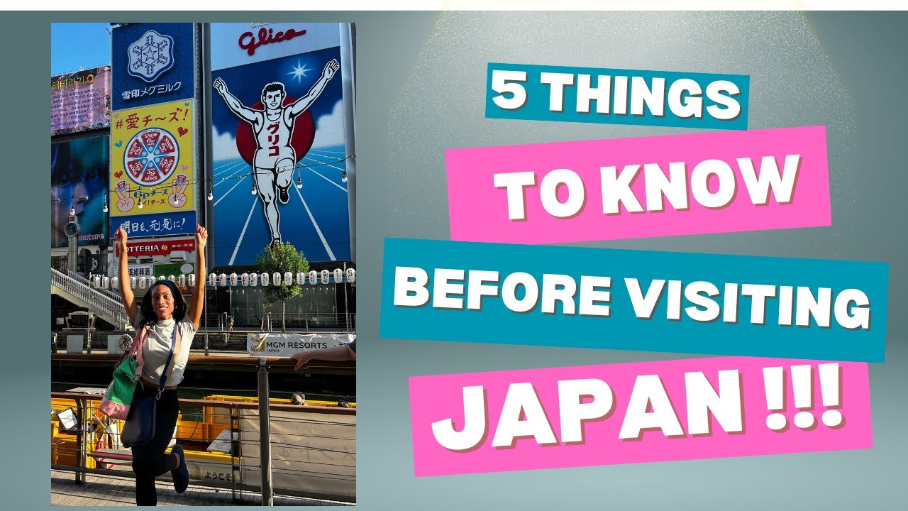5 Things To Know Before Visiting Japan Travel Tips For Japan First